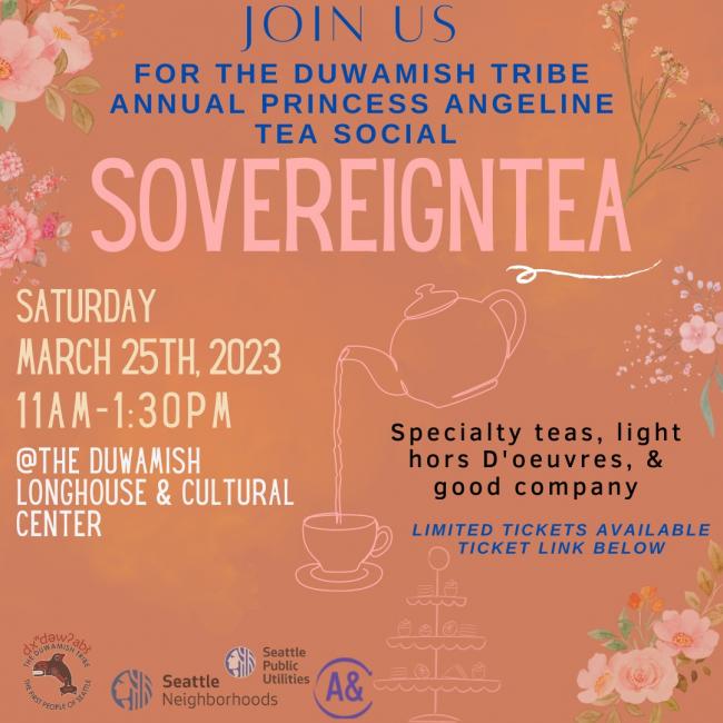 Duwamish Tribe Annual Princess Angeline Tea Social will tip a cup March ...